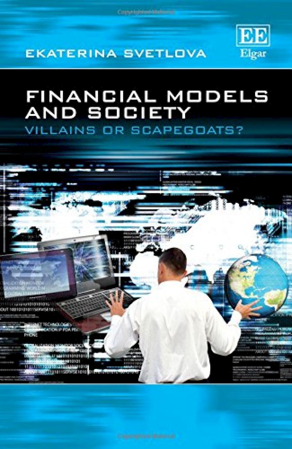 Financial Models and Society: - Villains or Scapegoats? | Book reviews ...