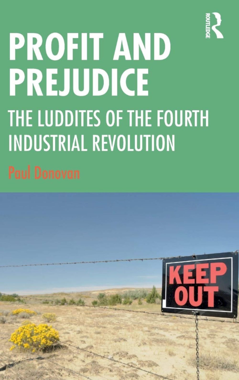 Profit and Prejudice: - The Luddites of the Fourth Industrial ...